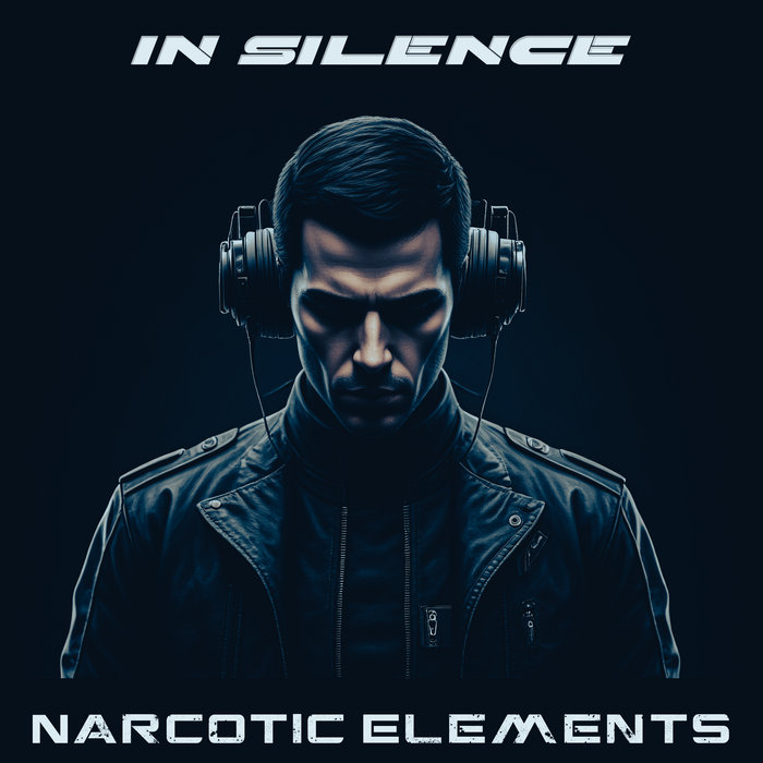 In Silence | Narcotic Elements | darkSIGN-Records