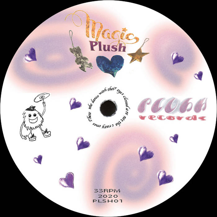 Magic Plush | Plush Managements Inc. | Plush Records Inc.