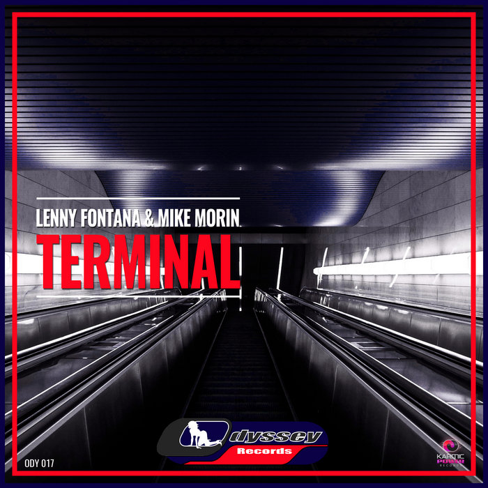 Lenny Fontana & Mike Morin - Terminal | Lenny Fontana
