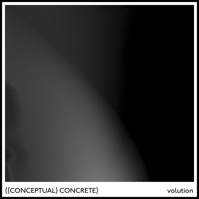 Volution | ((conceptual) concrete)