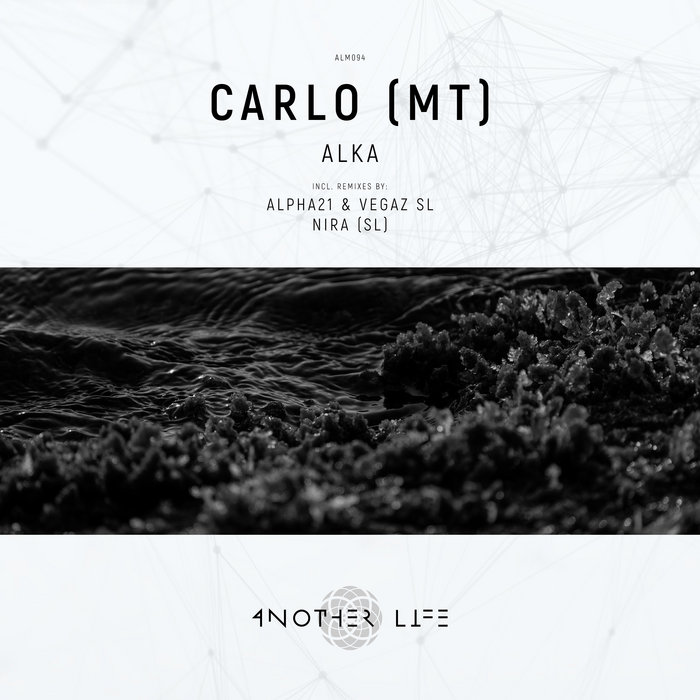Alka | CARLO (MT) | Another Life Music