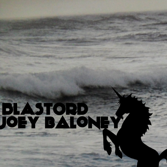 Joey Baloney | BLASTORD