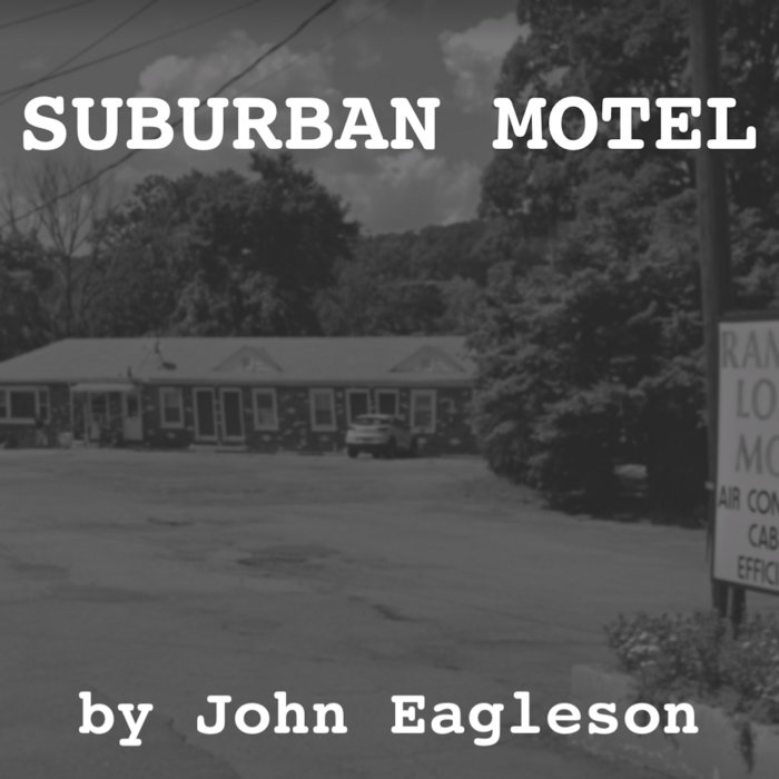 Suburban Motel | John Eagleson