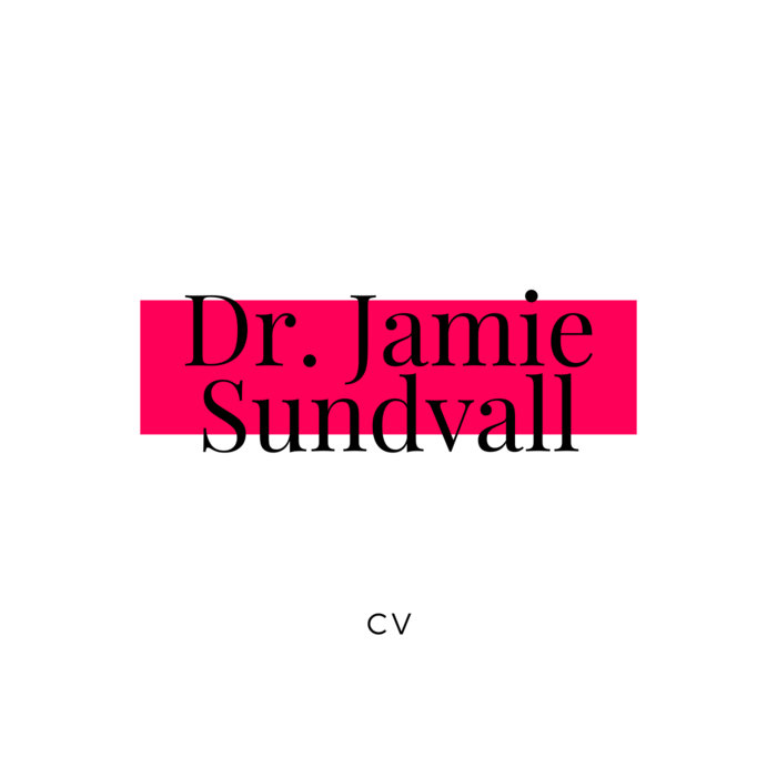 Curriculum Vitae | Jamie Sundvall