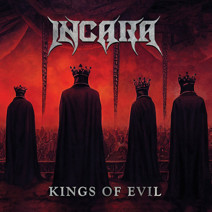 KINGS OF EVIL | INCARA