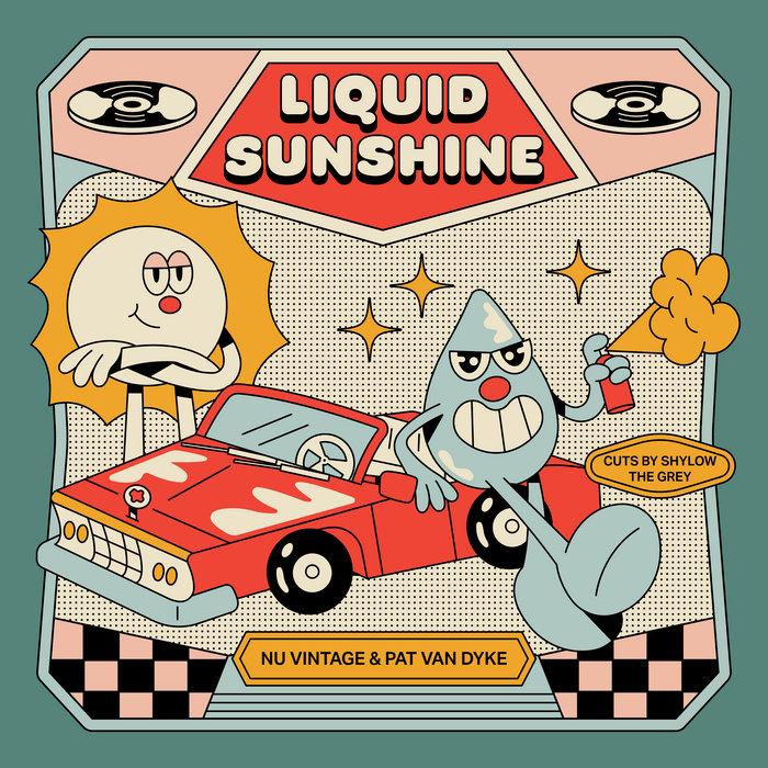 Nu Vintage & Pat Van Dyke - Liquid Sunshine | Nu Vintage, Pat Van Dyke | Hip Dozer