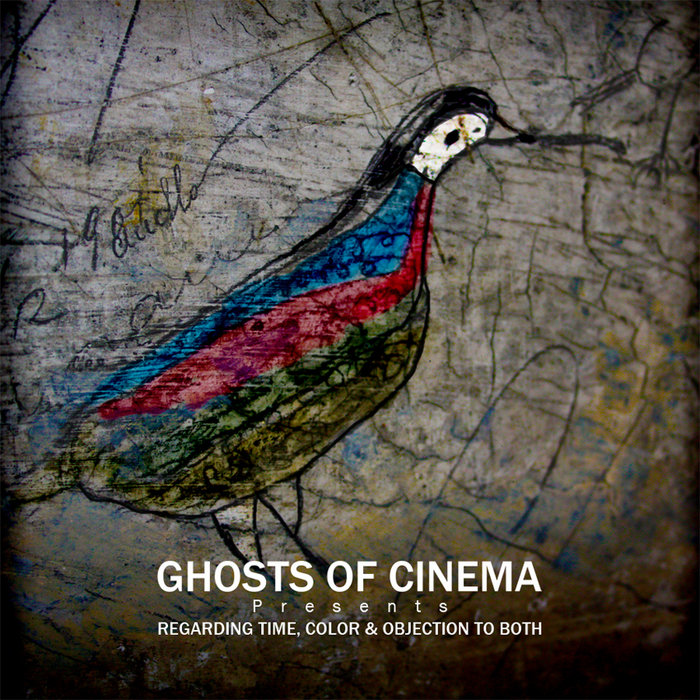 Regarding Time, Color, & Objection to Both | Ghosts of Cinema