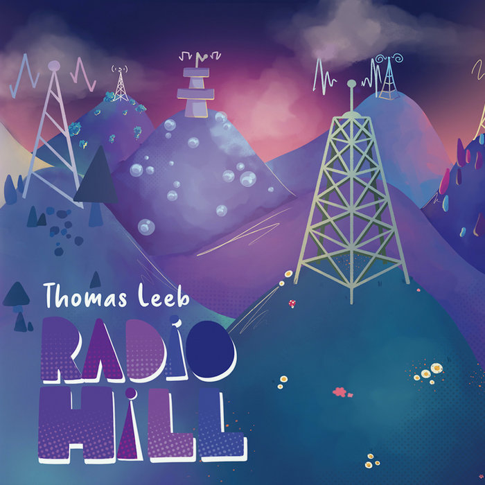 Radio Hill | Thomas Leeb