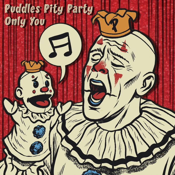 Only You Puddles Pity Party
