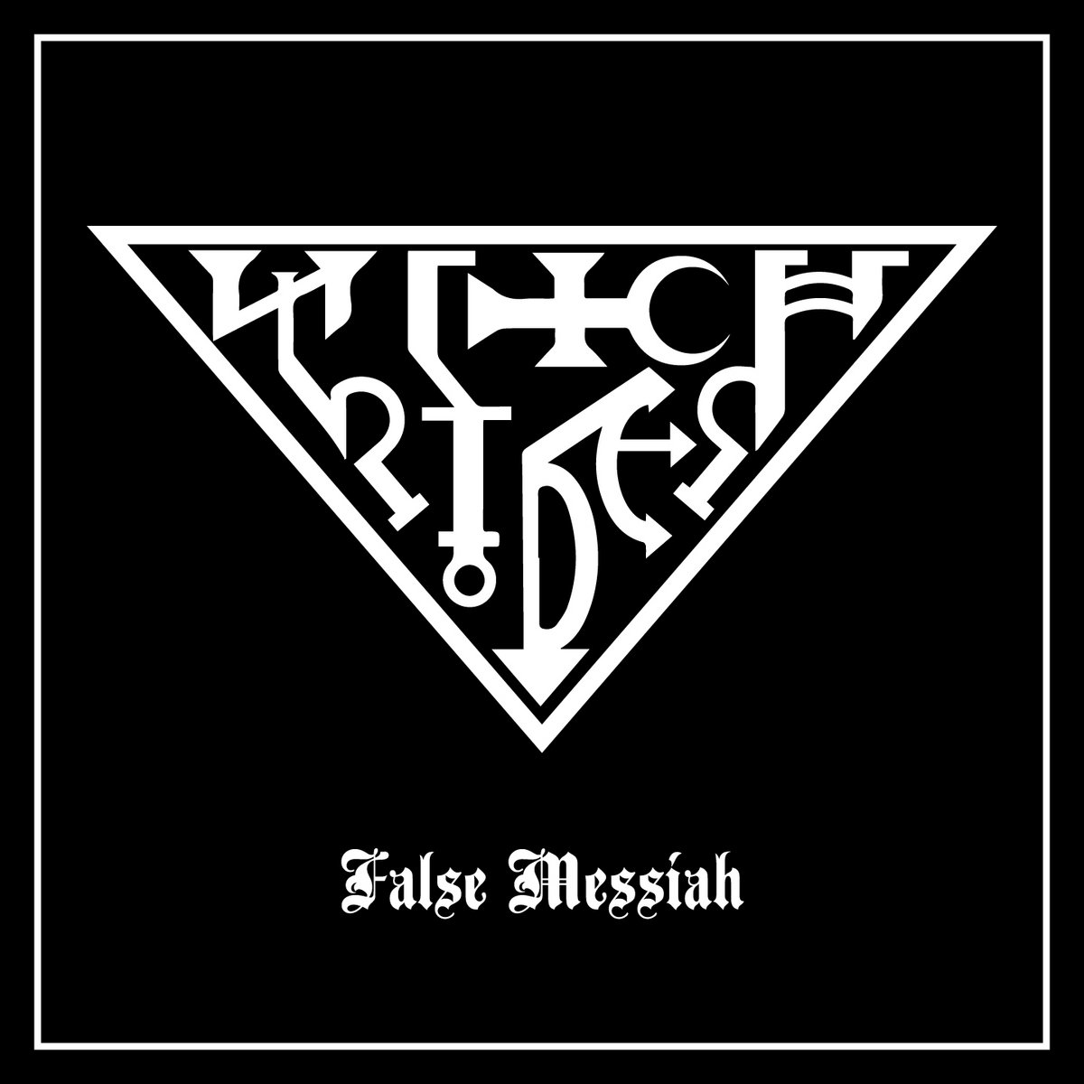 False Messiah | Witchrider