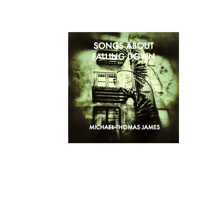 songs about falling down | mike james