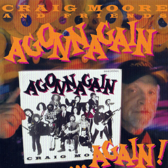 CRAIG MOORE & FRIENDS "Agonnagain...again!" | MISTY LANE MUSIC