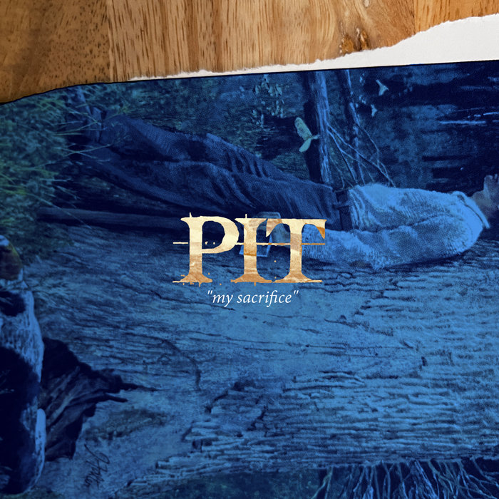 My Sacrifice | PIT