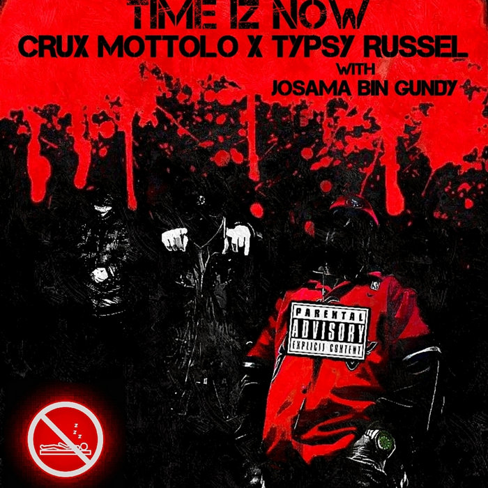 TIME IZ NOW | Crux Mottolo x Typsy Russel | Typsy Russel