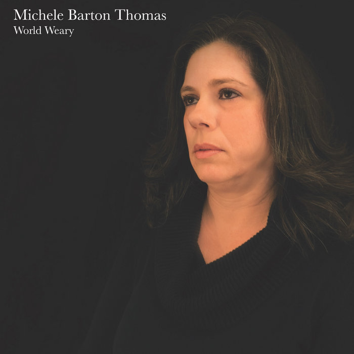 World Weary | Michele Barton Thomas