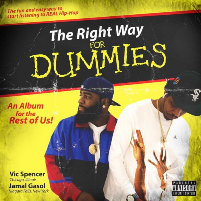 The Right Way for dummies | Jamal Gasol & Vic Spencer | Jamal Gasol