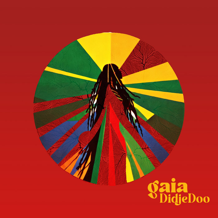 Gaia | Didje Doo
