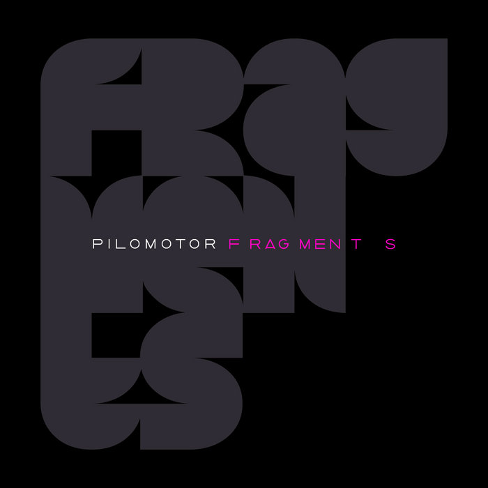 Fragments | Pilomotor