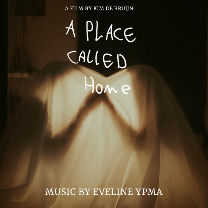 A Place Called Home (Original Soundtrack) | Eveline Ypma