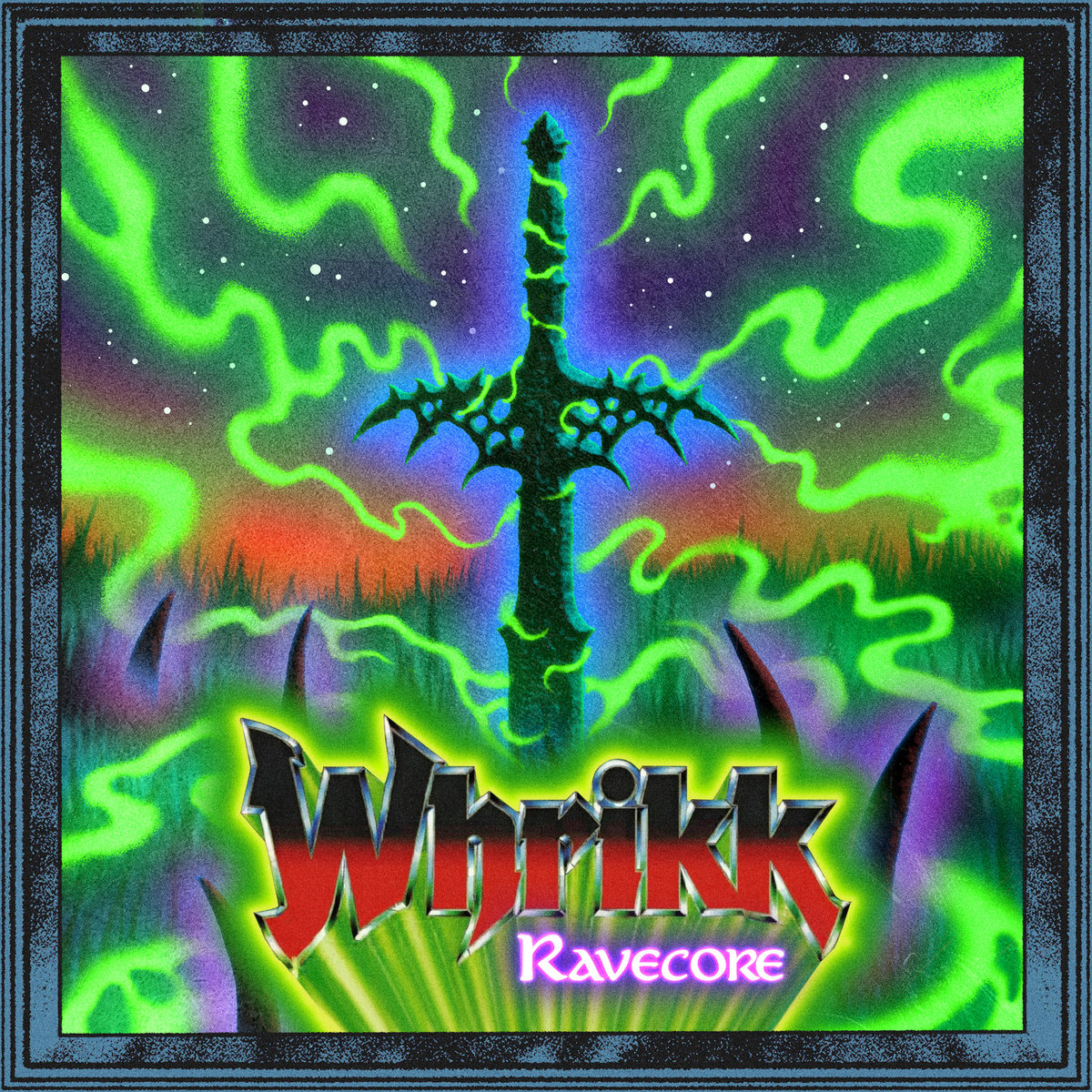 Ravecore | Whrikk