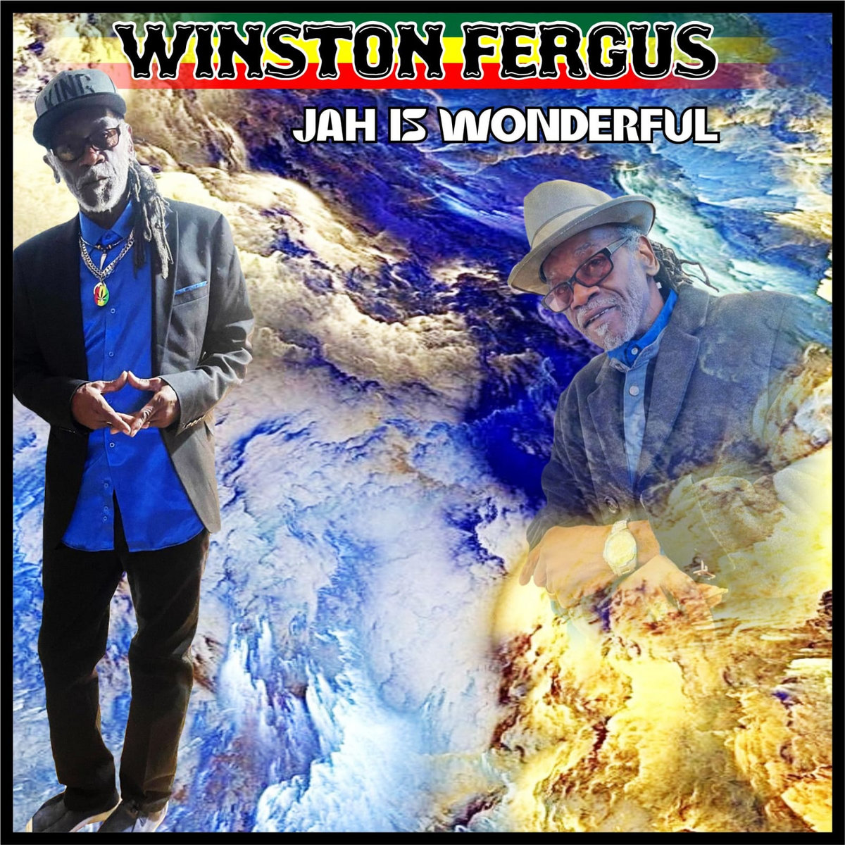 JAH IS WONDERFUL | Winston Fergus