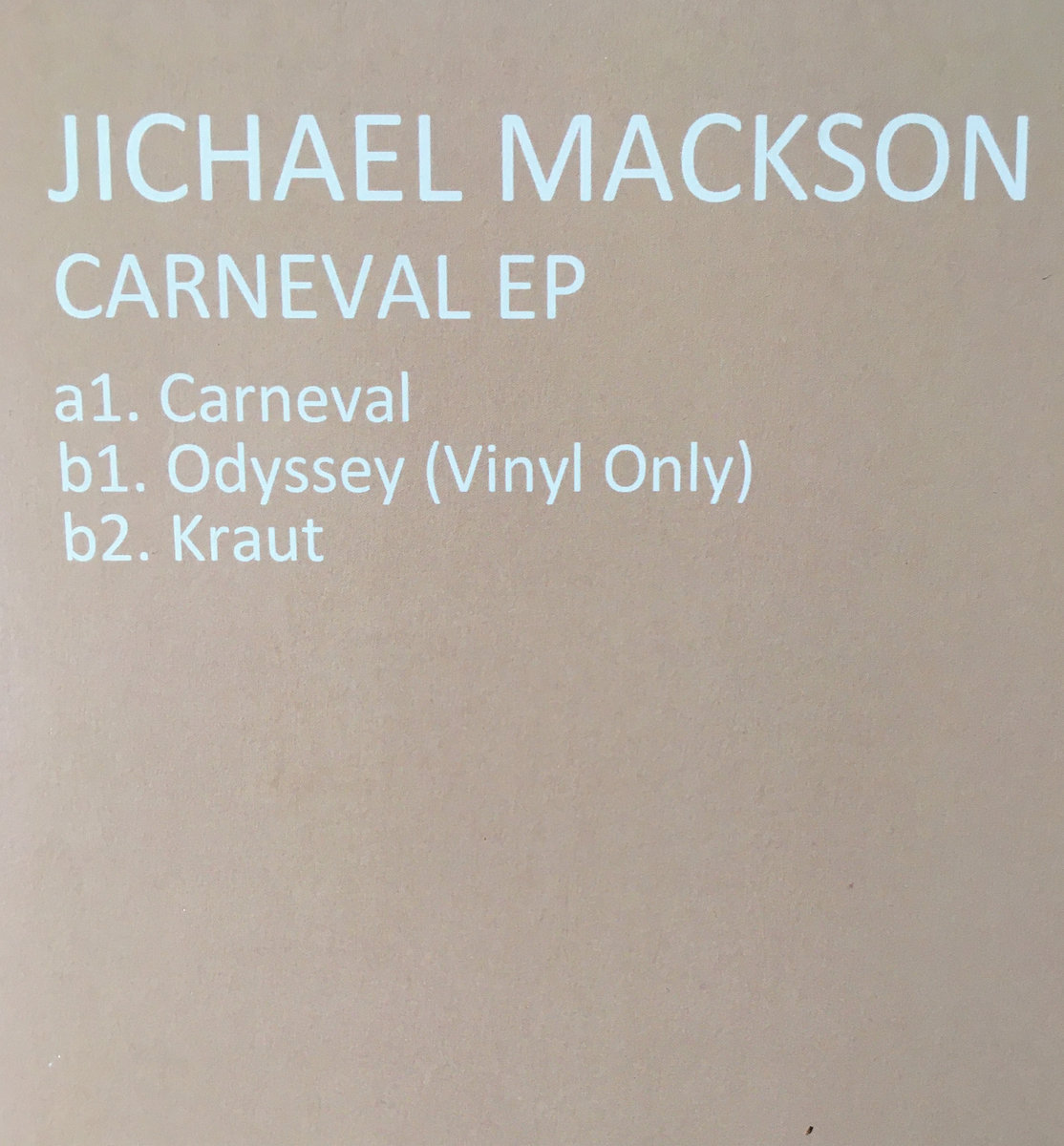 Carneval EP | Jichael Mackson