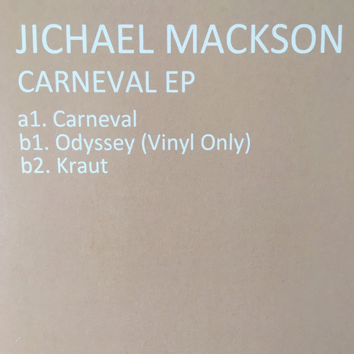 Carneval EP | Jichael Mackson