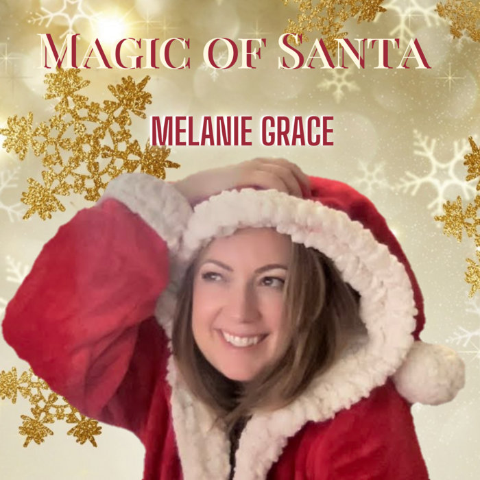 Magic of Santa | Melanie Grace
