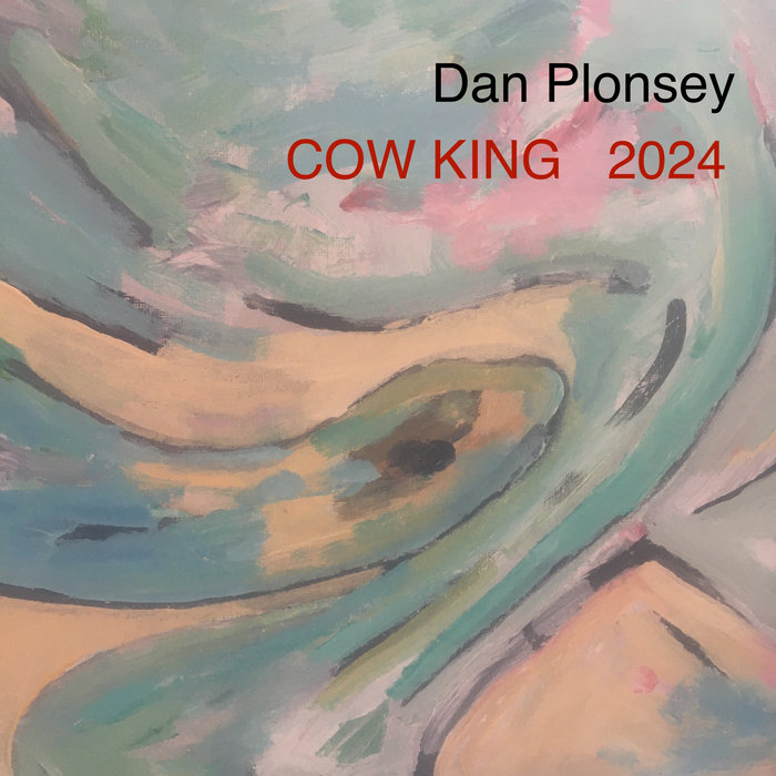 Cow King 2024 | Dan Plonsey