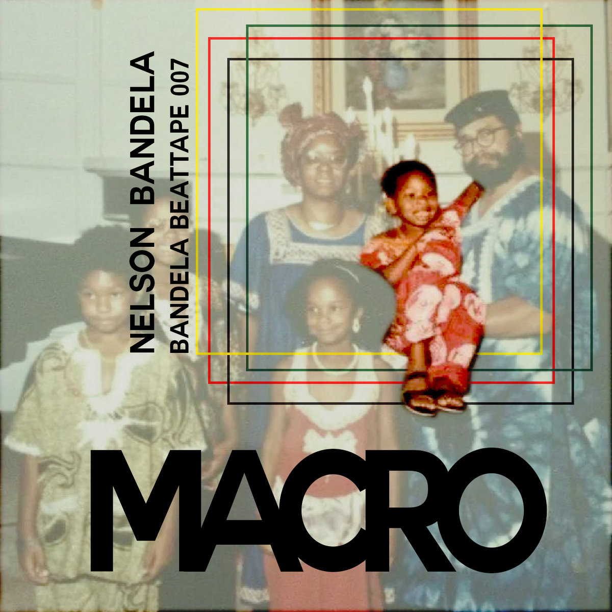 Bandela BeatTape 007 - MACRO | Nelson Bandela