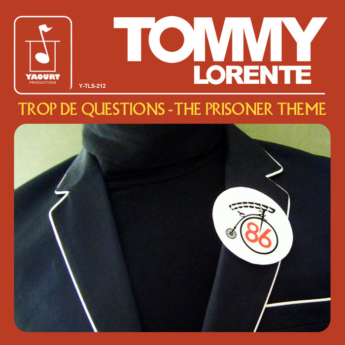 The Prisoner Theme | Tommy Lorente