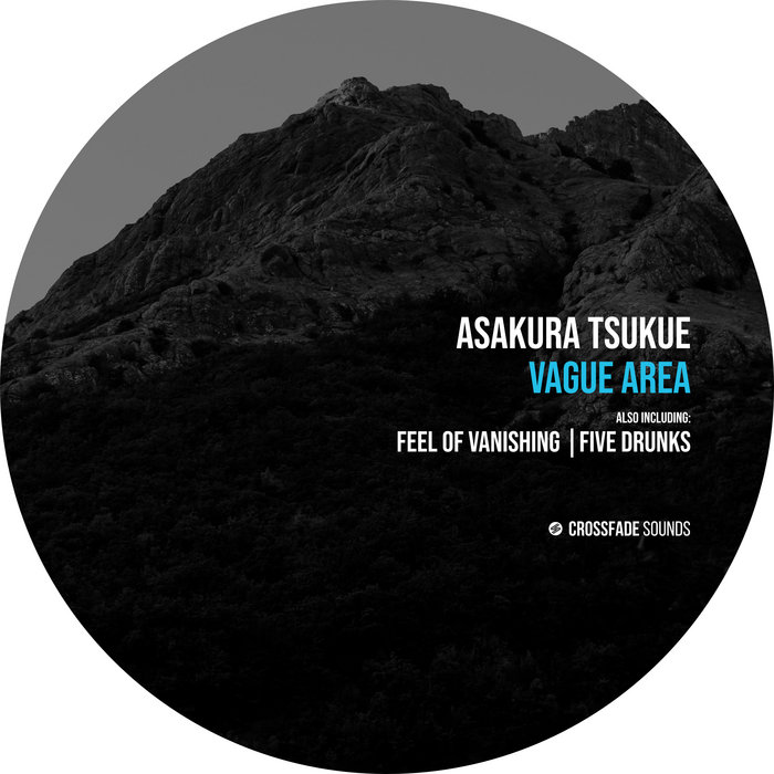 Vague Area | Asakura Tsukue | Crossfade Sounds