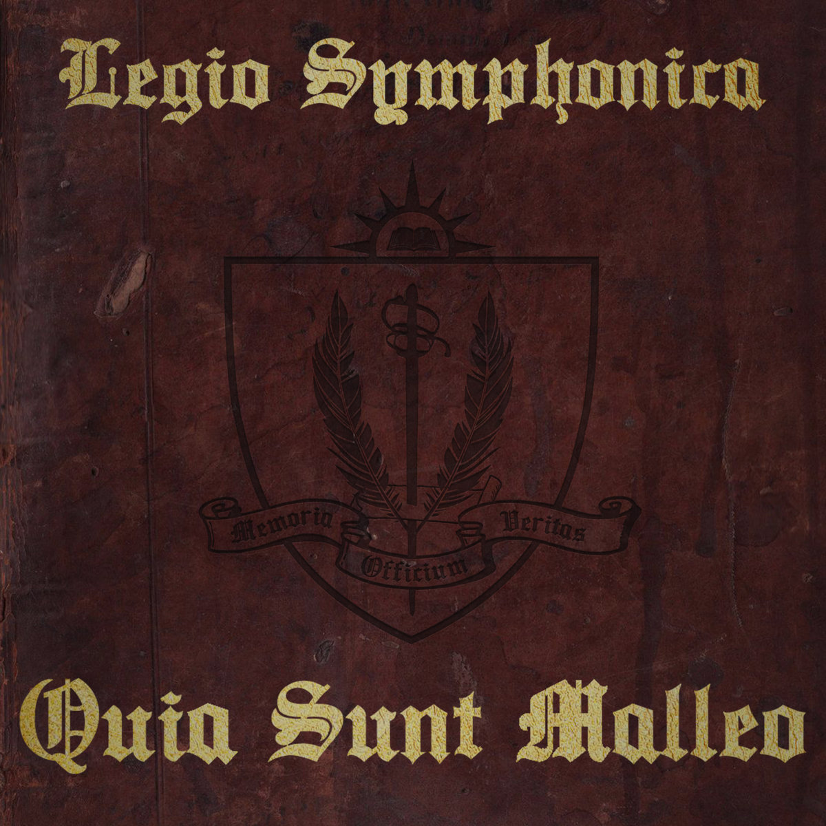Quia Sunt Malleo | Legio Symphonica