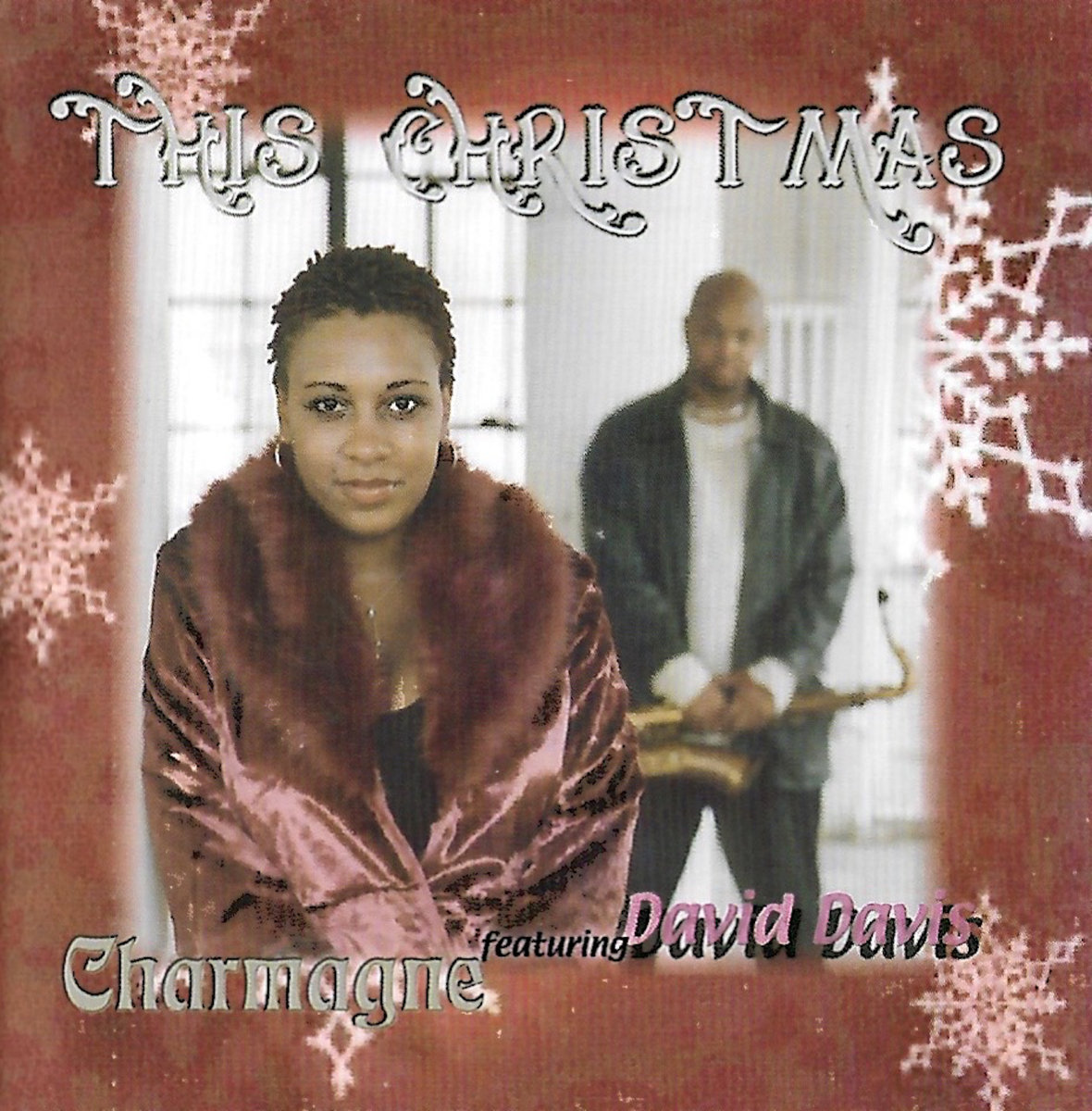 This Christmas | Charmagne feat David Davis | David Davis