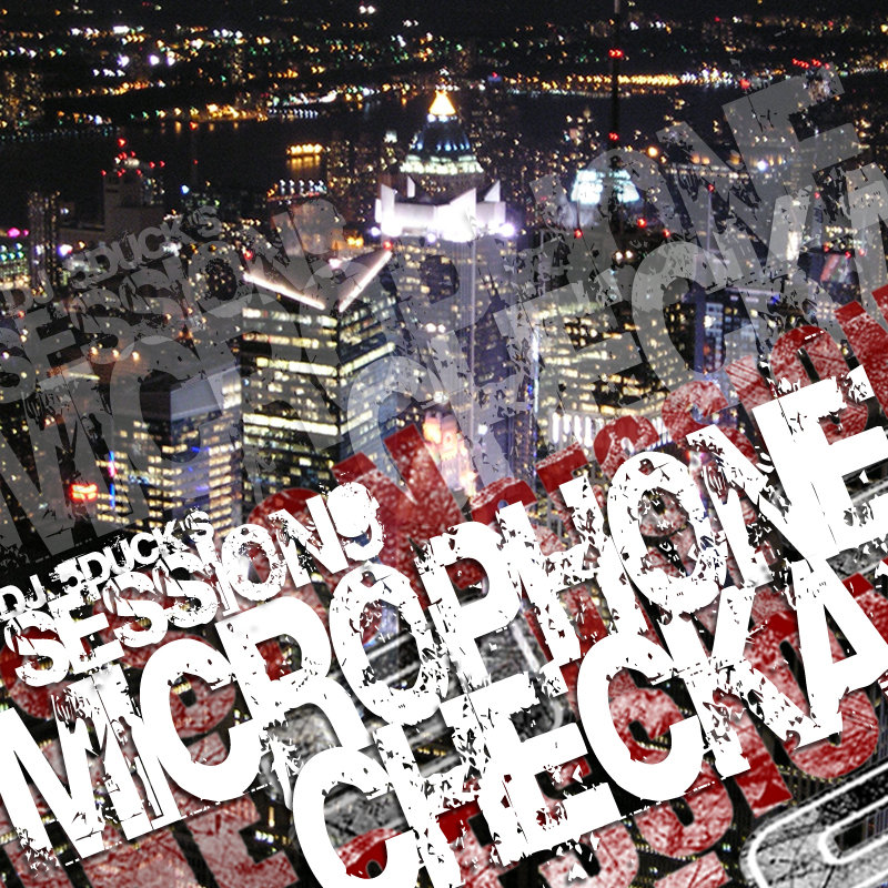 Microphone Checka | DJ 5DucK