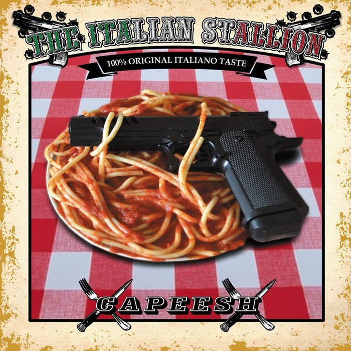 The Italian Stallion - Capeesh | planetkrecords