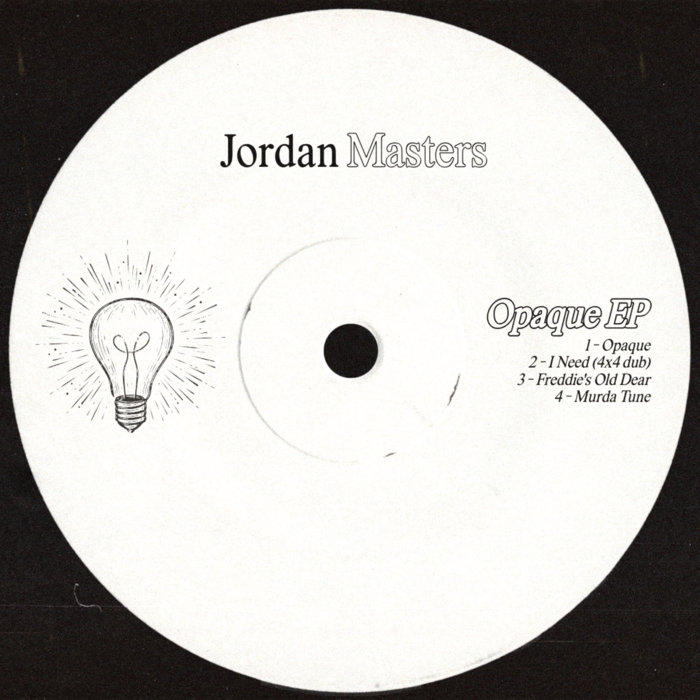 Opaque EP | Jordan Masters