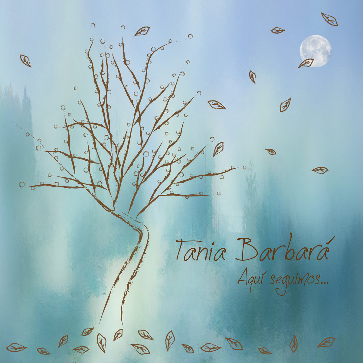 Aquí Seguimos | Tania Barbará