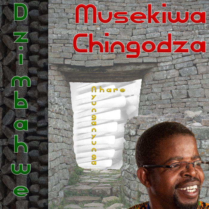 Dzimbahwe | Musekiwa Chingodza