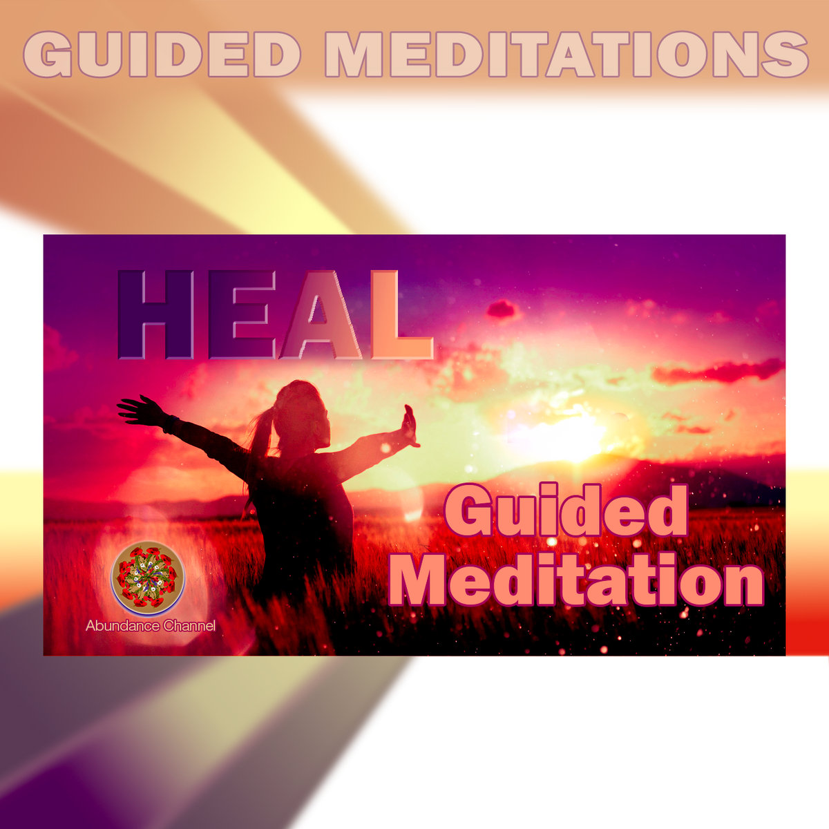 Album of Guided Meditations: HEAL | Paul Babin