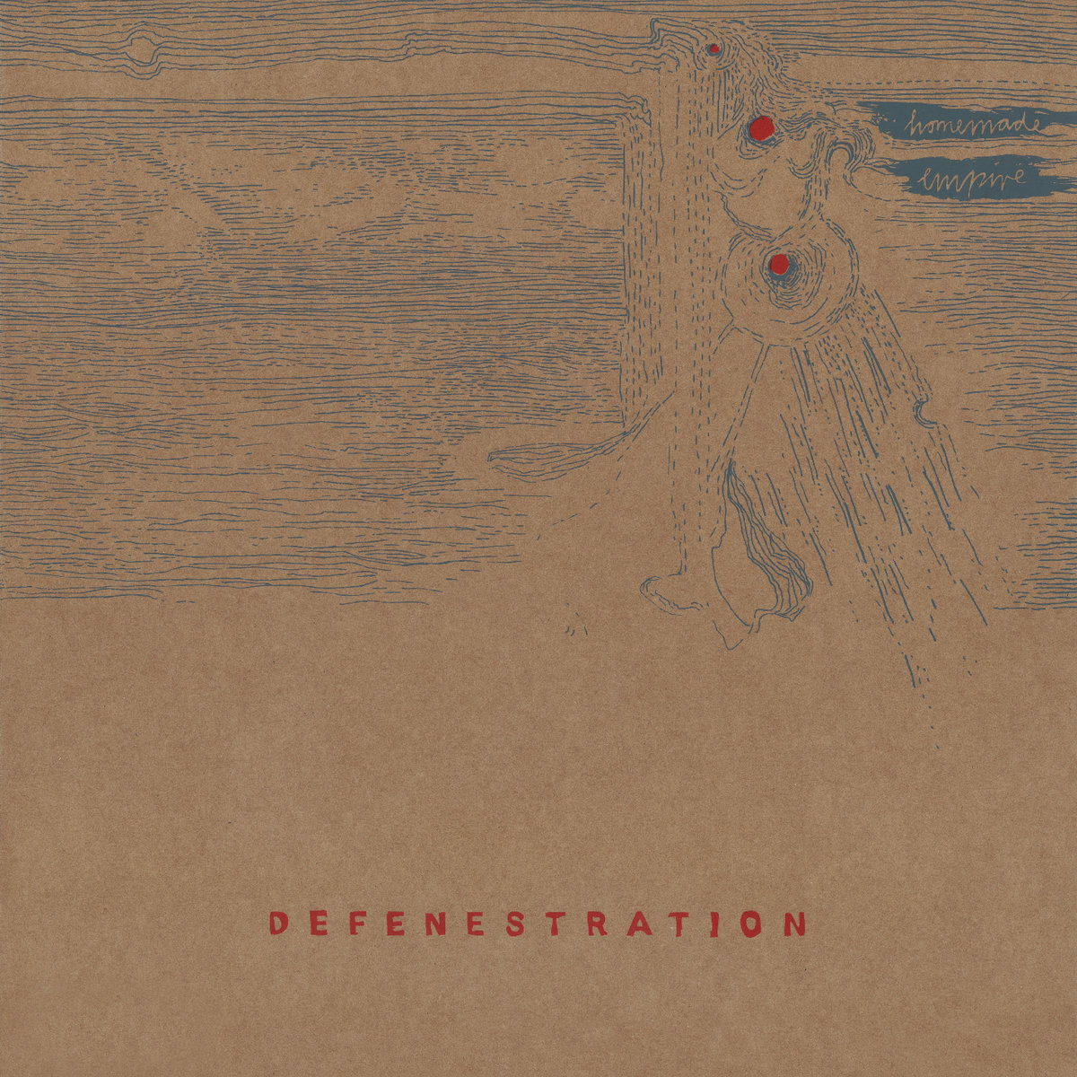 Defenestration | Homemade Empire