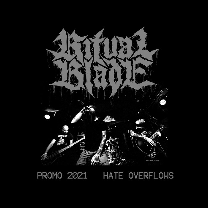 HATE OVERFLOWS | RITUAL BLADE