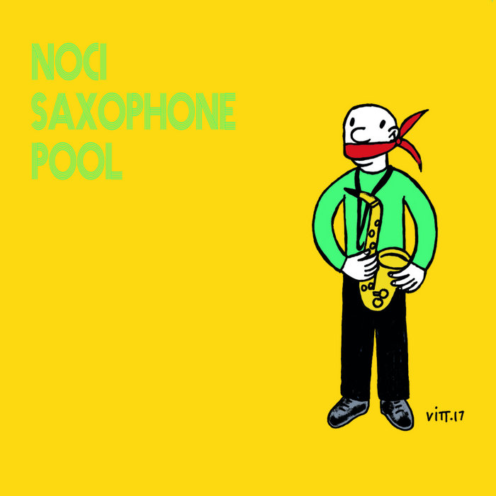Noci Saxophone Pool | Noci Saxophone Pool