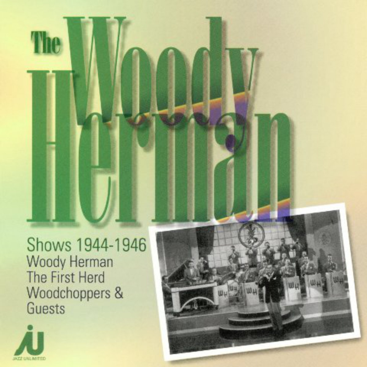 The Woody Herman Shows 1944-46 | Woody Herman | Storyville Records