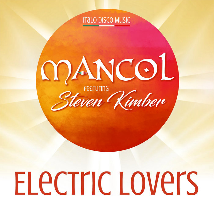 Electric Lovers (2023) | Mancol & Steven Kimber | MANCOL