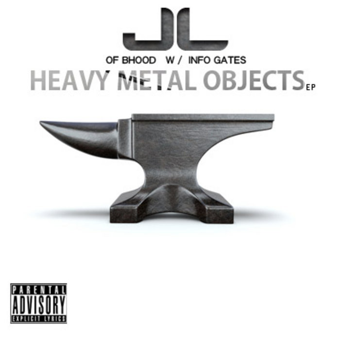 Heavy Metal Objects EP | JL B.Hood