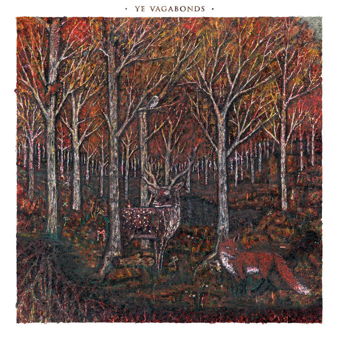 Ye Vagabonds | Ye Vagabonds