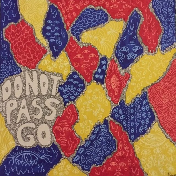 Do Not Pass Go | Do Not Pass Go