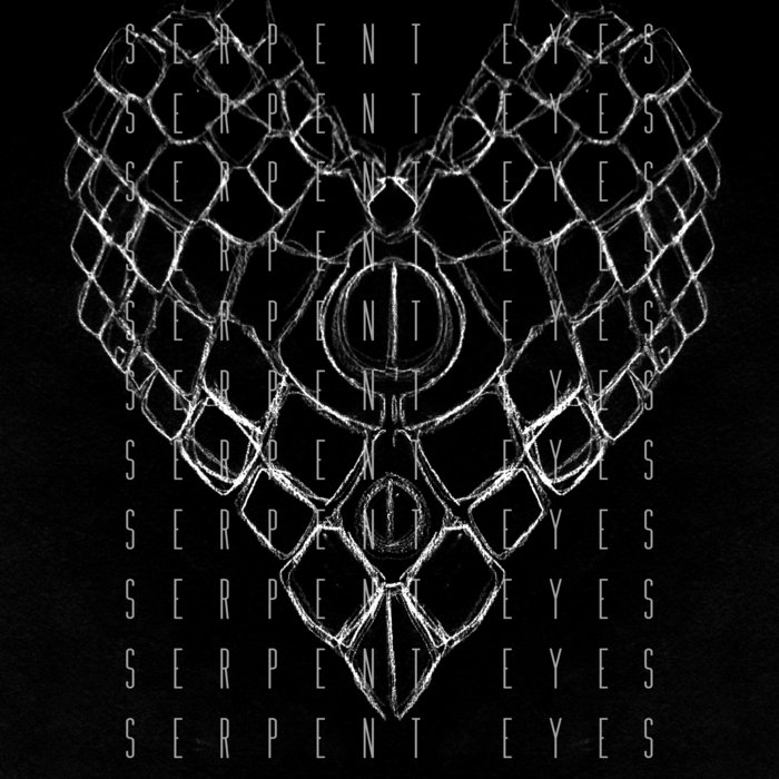 Serpent Eyes | Serpent Eyes
