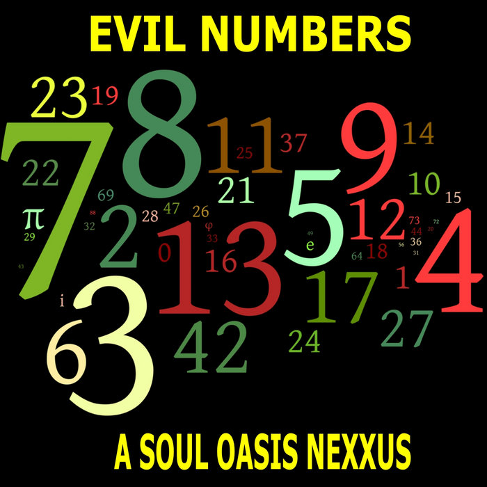 Evil Numbers (Soul Oasis (Ode to Chicago Acieed Nexxus) | SammyRock aka ...